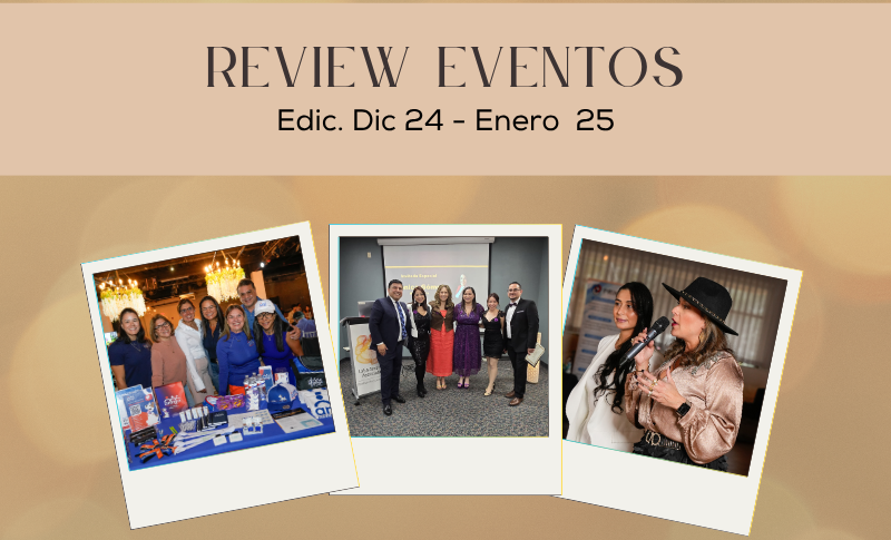 Review Eventos Dic 24 - Ene 25 - Mujer Magazine